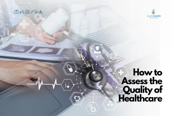 How to Determine the Quality of Healthcare Providers: Key Factors and ...